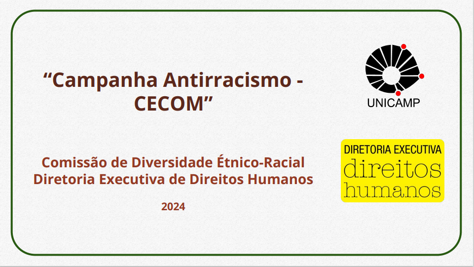 CECOM E DEDH INICIAM CAMPANHA ANTIRRACISMO COM OS PROFISSIONAIS DO CECOM - Notícias - Centro de ...